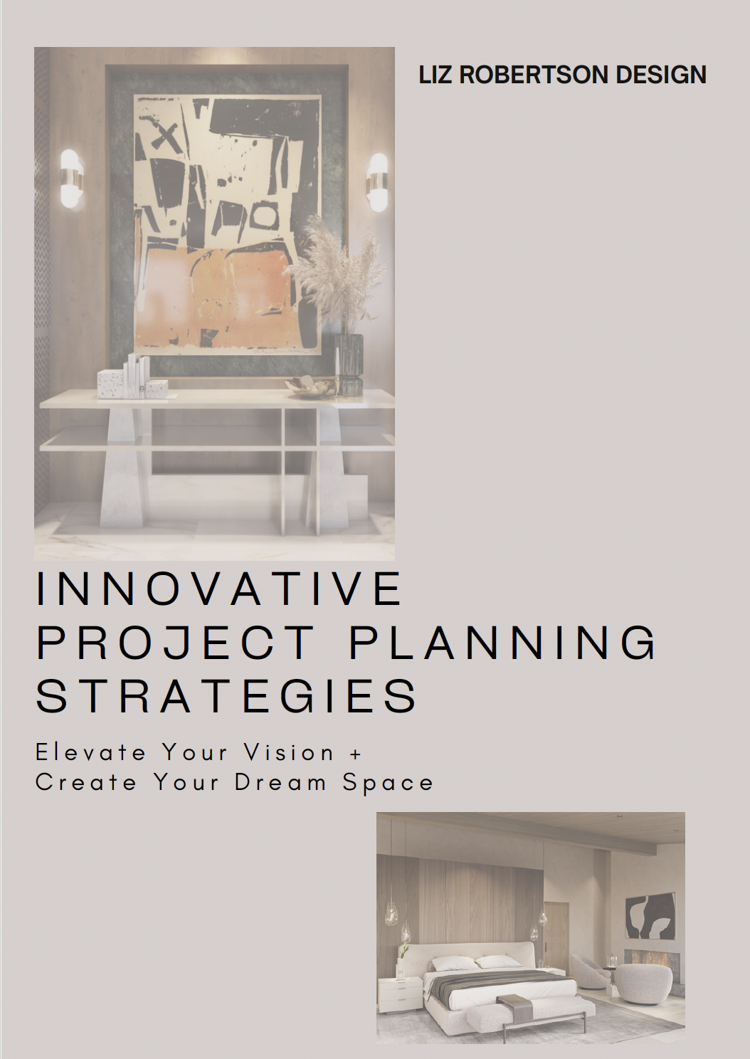 LIZ ROBERTSON DESIGN | PROCESS - LIZ ROBERTSON DESIGN